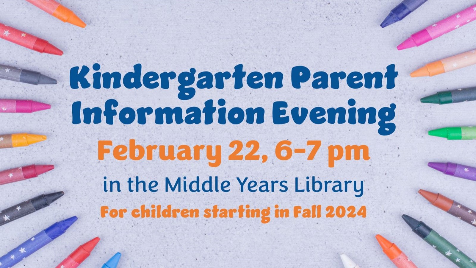 Kindergarten Parent Information Evening