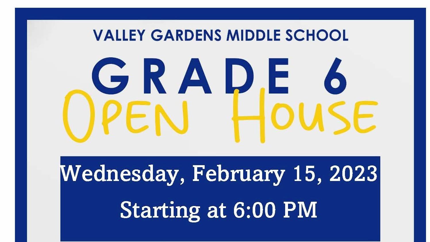 Grade 6 Open House